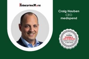 MediSpend | Craig Hauben | The Enterprise World