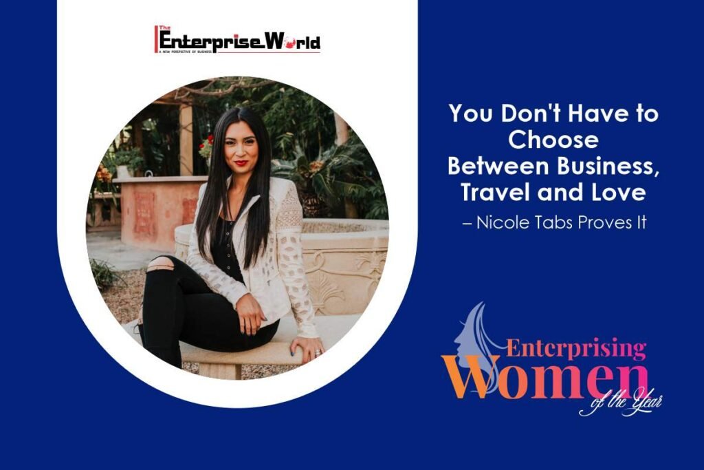 Nicole Tabs | Monarchy Media | The Enterprise World