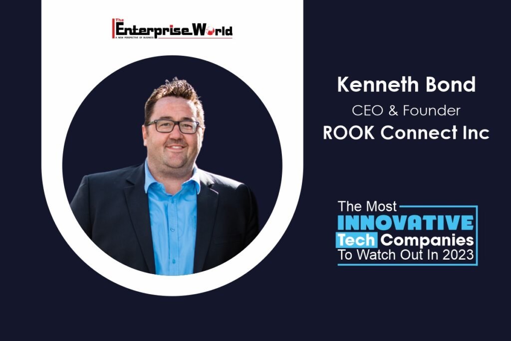 ROOK Connect Software | Kenneth Bond: Software Innovation that Fueling ...