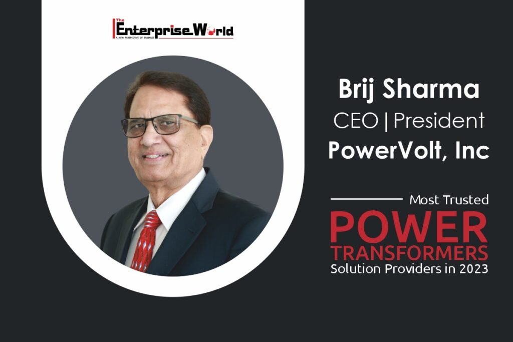 PowerVolt | Brij Sharma: Transforming Industries with Power | The Enterprise World