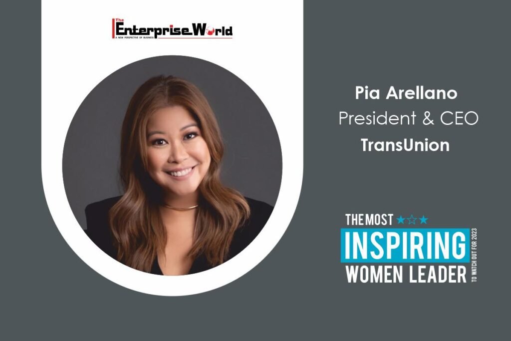 Pia Arellano | TransUnion: Driving Progress with Data | The Enterprise ...