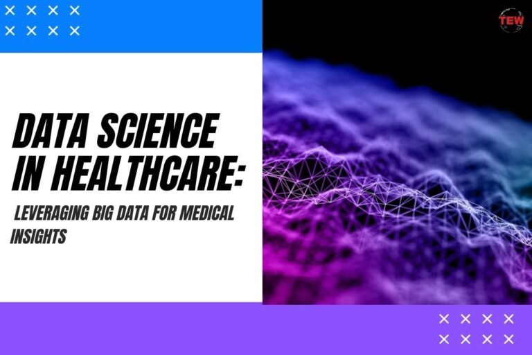 Data Science in Healthcare: Leveraging Big Data for Medical | The ...