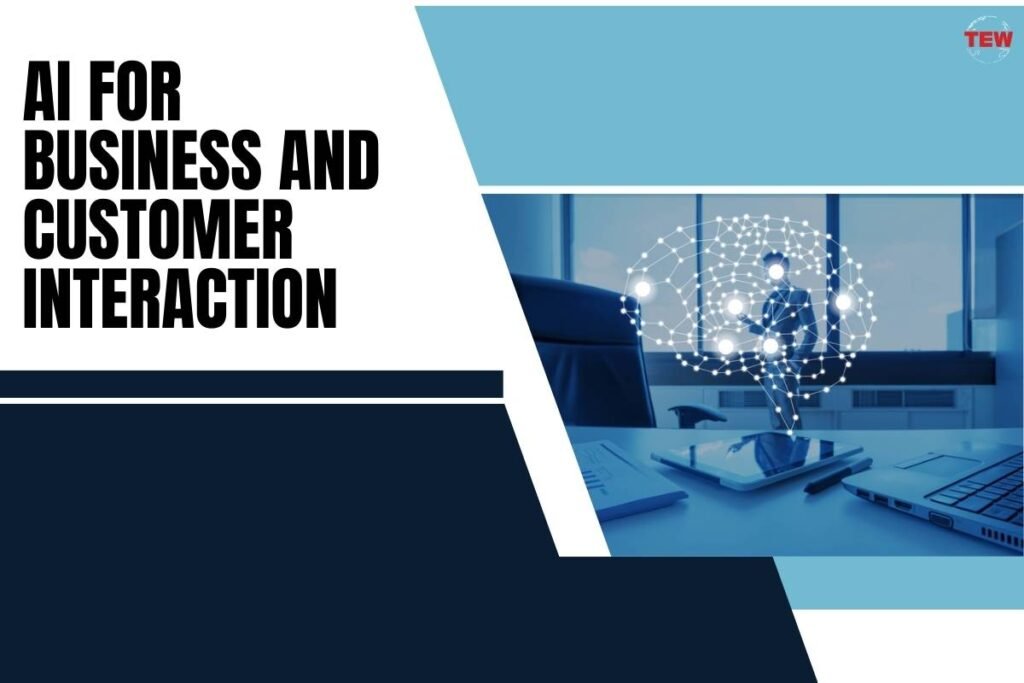 AI in Modern Business and Customer Interaction | The Enterprise World