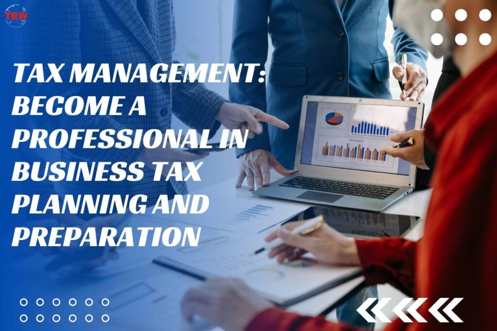 Business Tax Planning and Preparation For Become professional | The ...