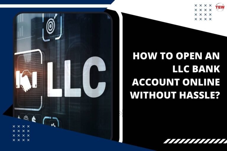 4 Steps to Open an LLC Bank Account account | The Enterprise World