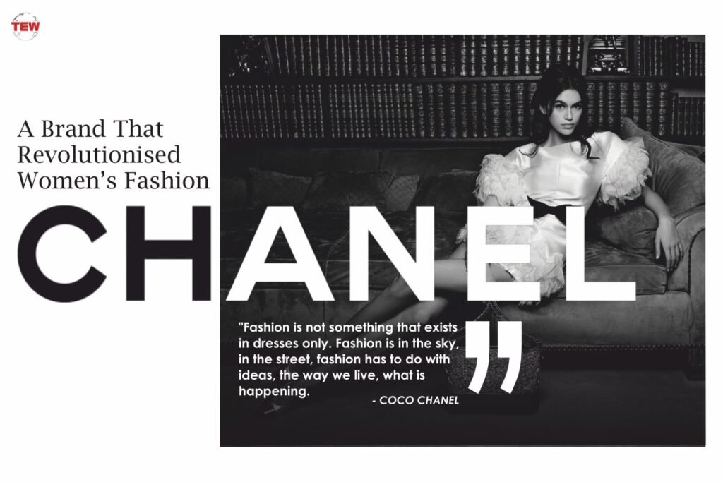 Chanel: A Brand That Revolutionised Women’s Fashion | The Enterprise World