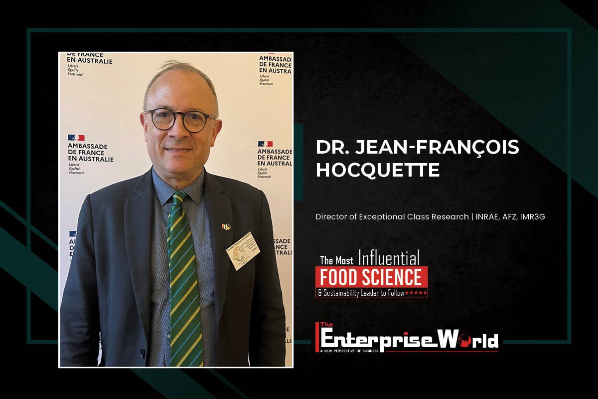 INRAE: How Dr. Jean-Francois Hocquette Is Redefining Sustainable Food ...